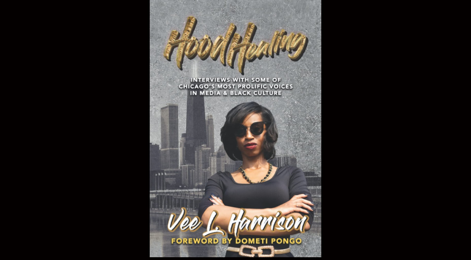 Black Voices Book Club: ‘Hood Healing: Interviews With Some of Chicago ...