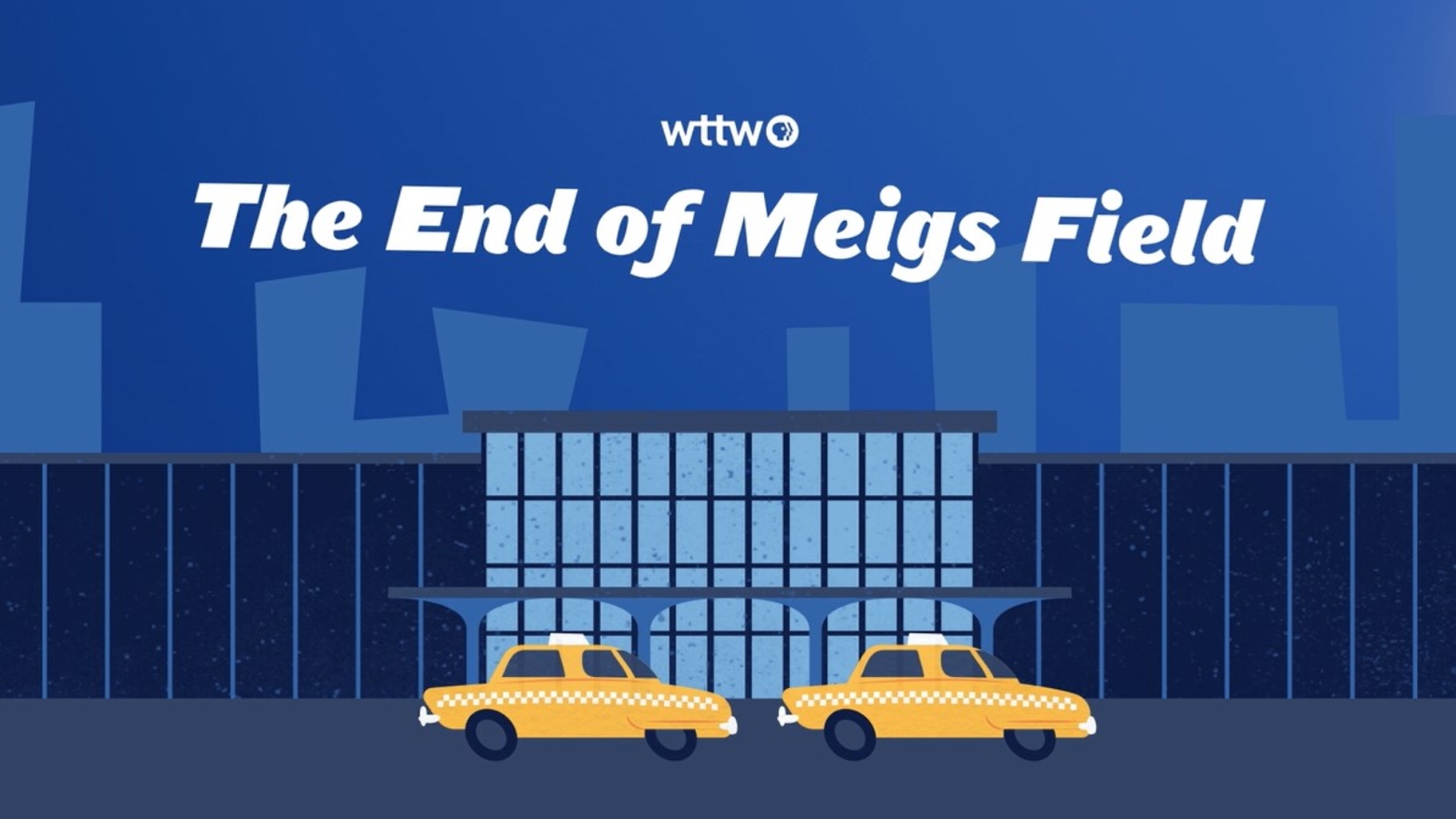 WTTW News Explains: How Did Meigs Field Become Northerly Island Park ...